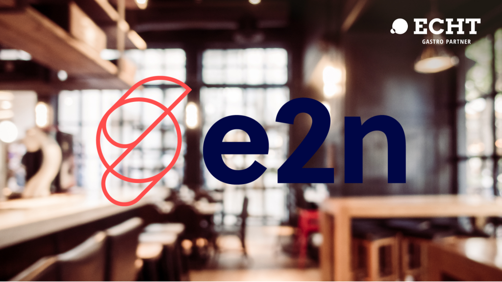 e2n - ECHT Gastro-Partner